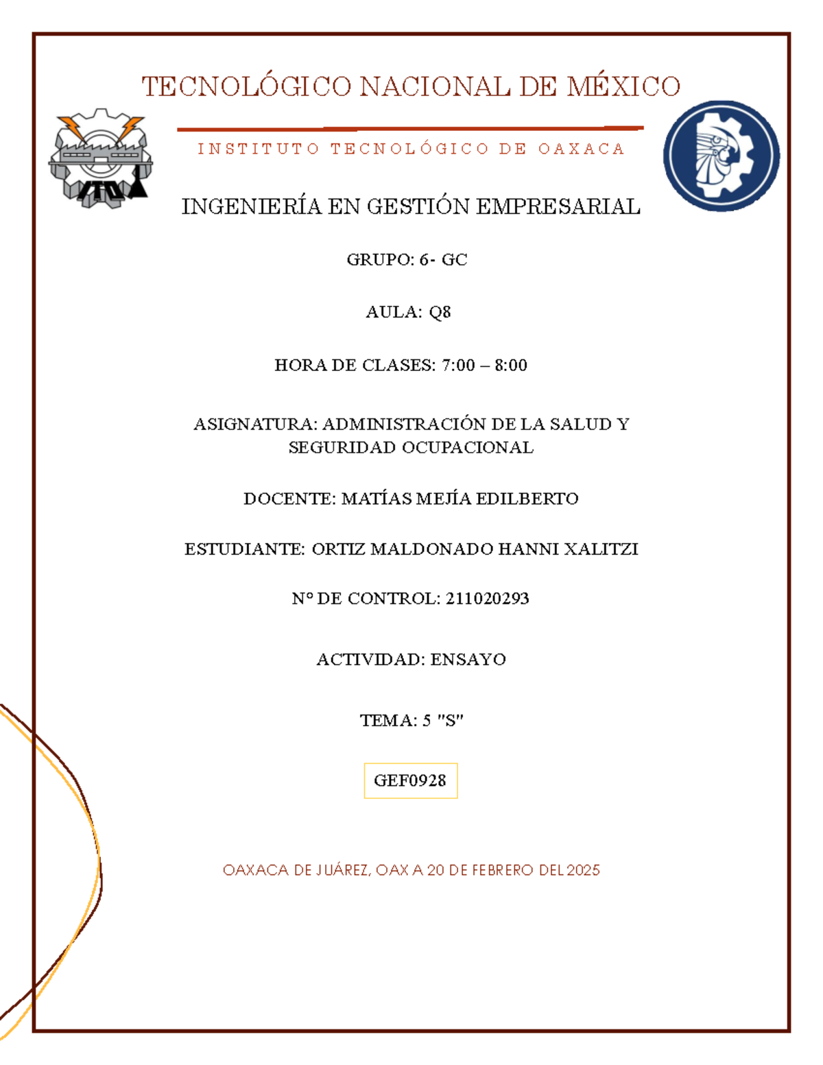 1.3 EL Programa DE LAS 5 S - I N S T I T U T O T E C N O L Ó G I C O D E O A X A C A ASIGNATURA ...