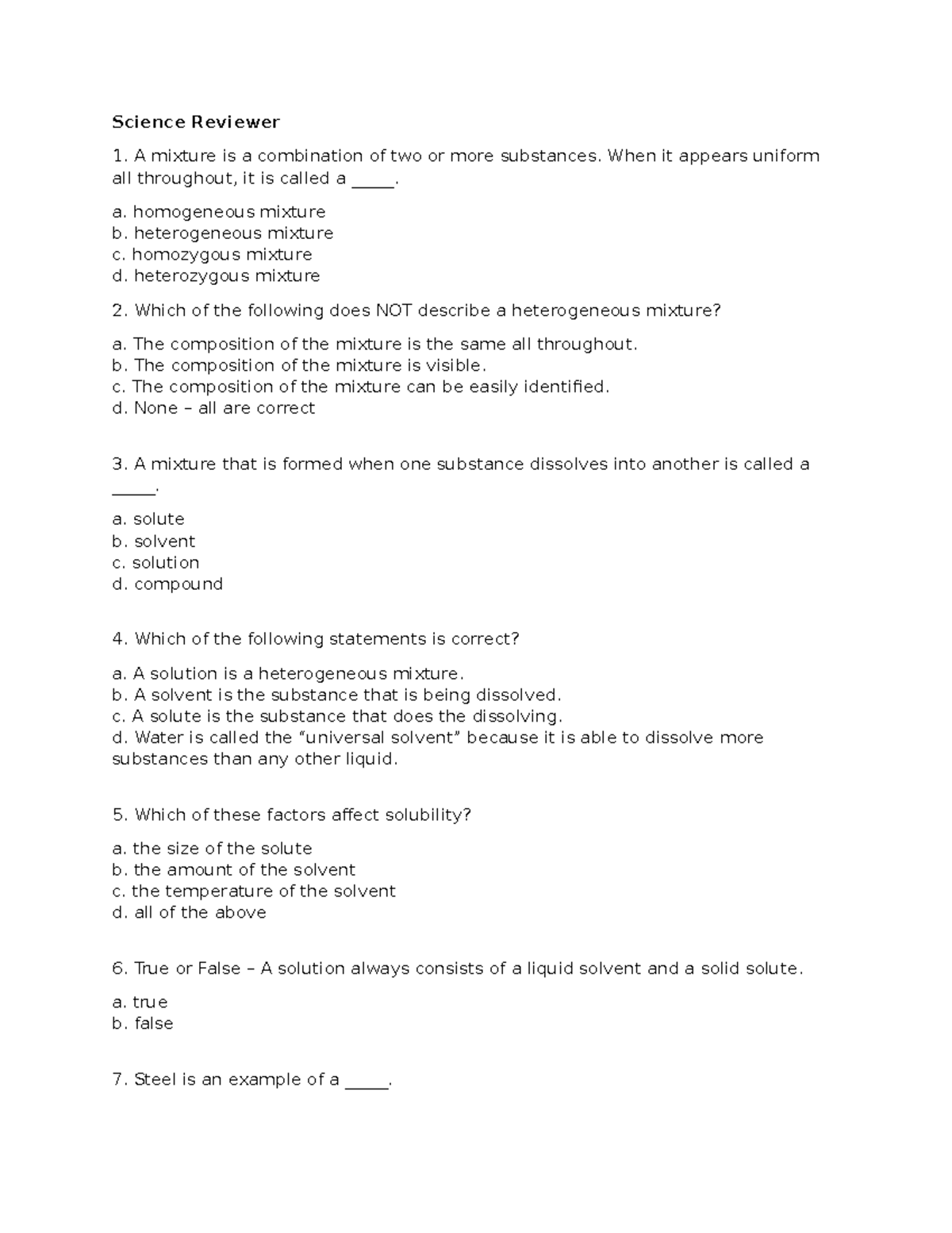 Science Reviewer - When it appears uniform all throughout, it is called ...