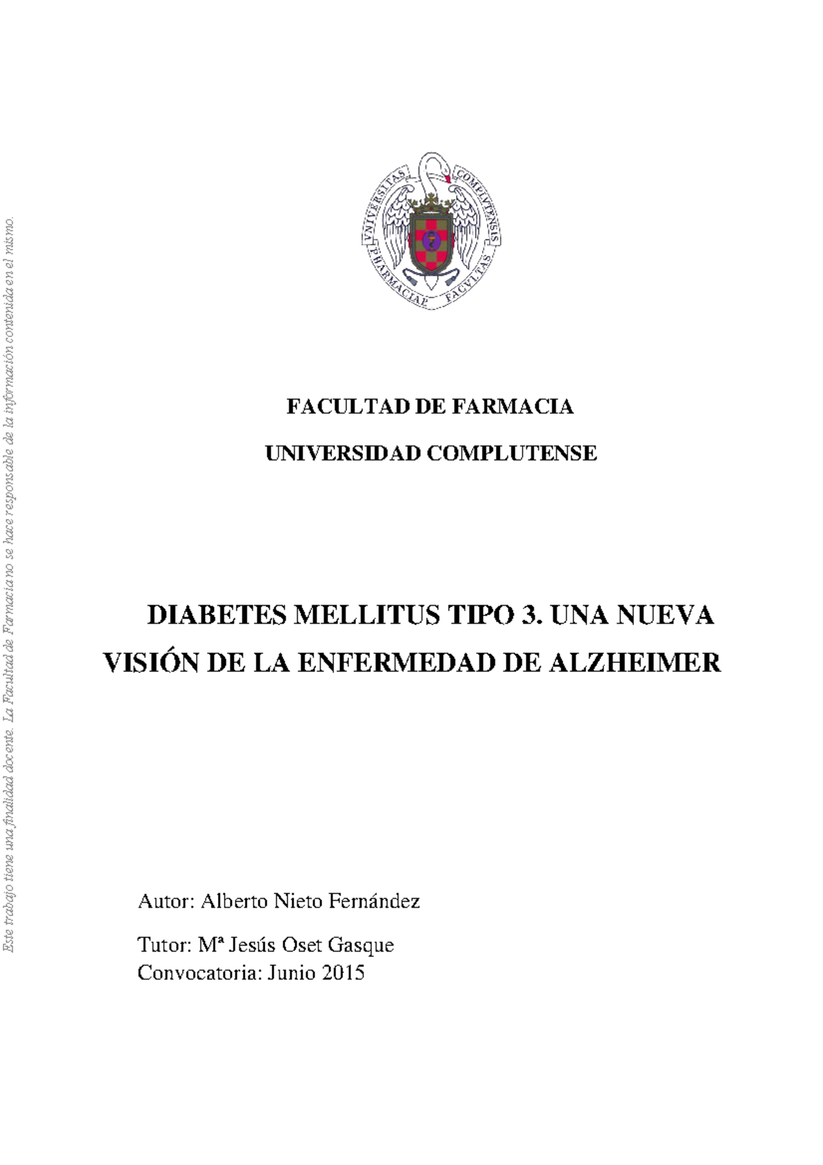 Diabetes Mellitus Tipo 3 y su Relación con la Enfermedad de Alzheimer ...