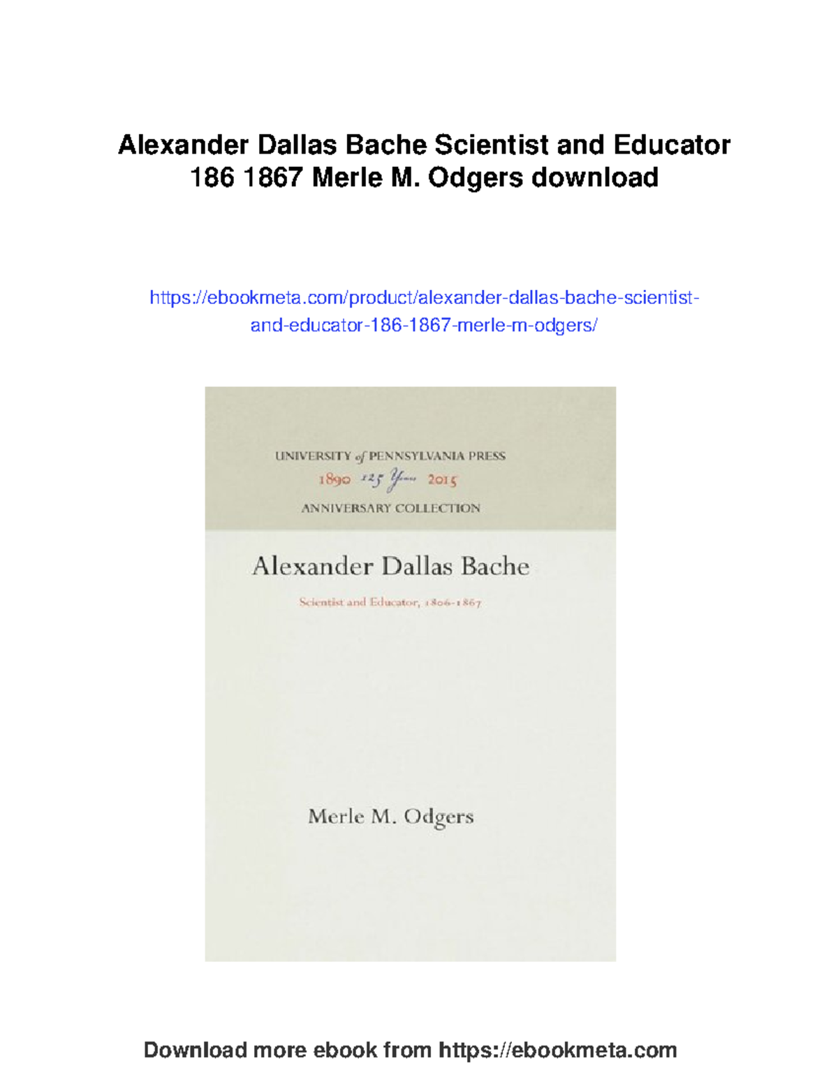 Alexander Dallas Bache: Scientist and educator (1867) - Studocu