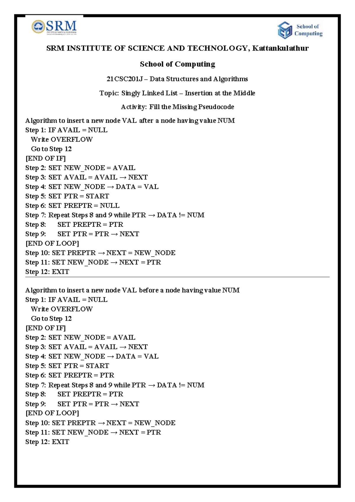 21CSC201J Data Structures: Singly Linked List Insertion Algorithm - Studocu