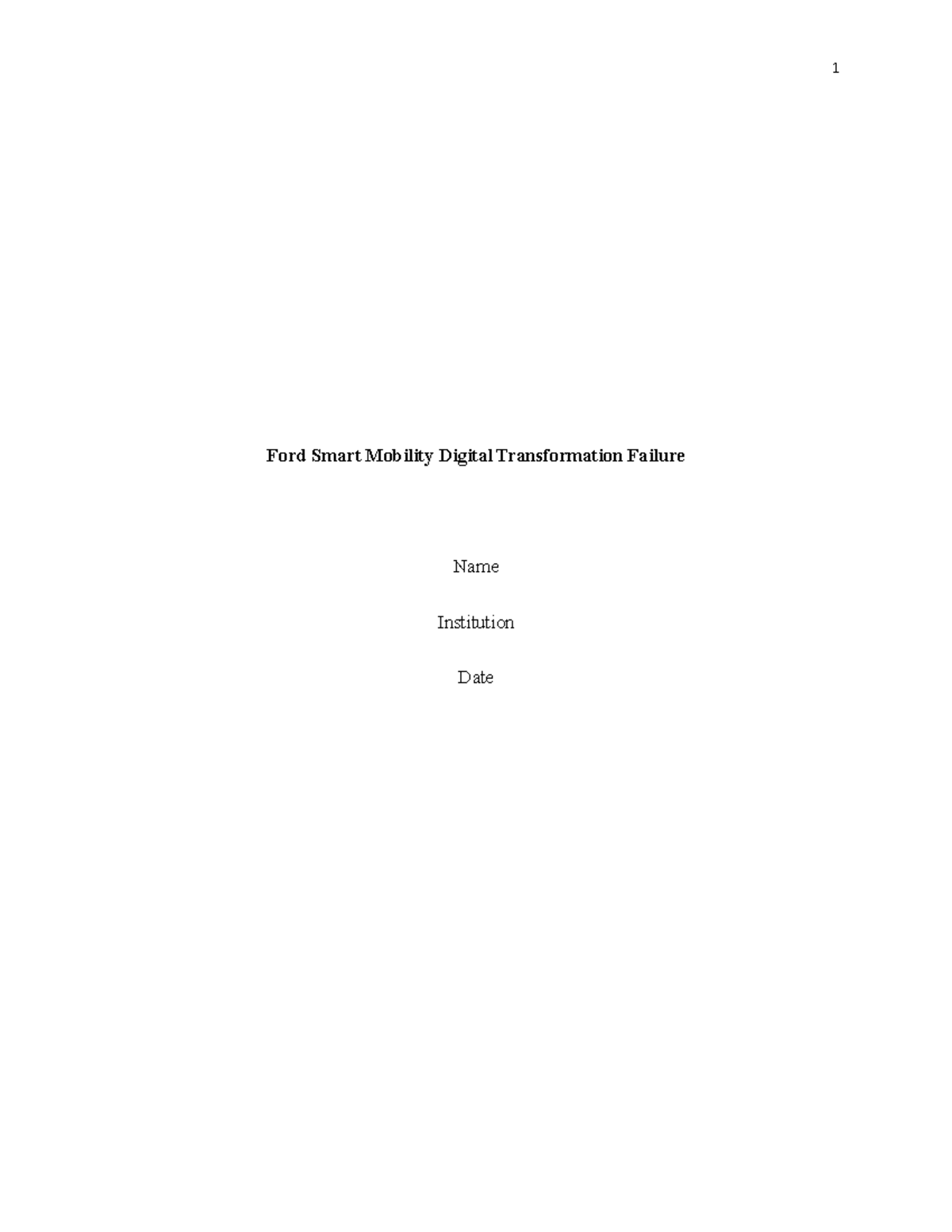 Ford Smart Mobility Digital Transformation: Key Failure Insights - Studocu