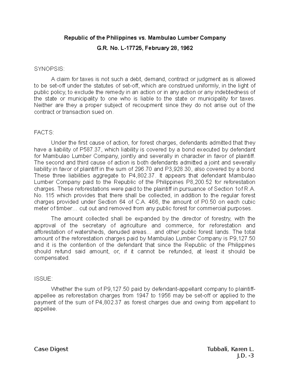 Case Digest: Republic of the Philippines vs. Mambulao Lumber Co. - Studocu