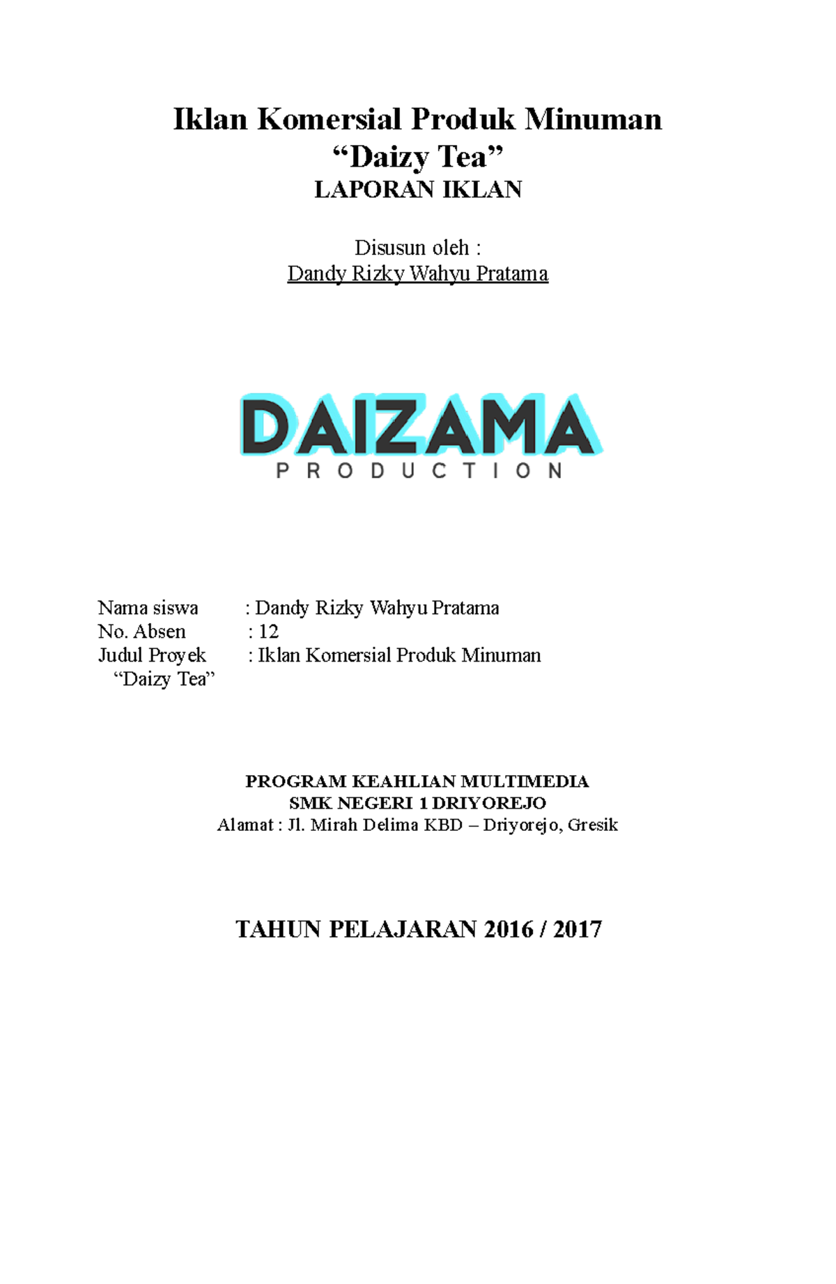 Proposal Iklan Komersial "Daizy Tea" - Program Keahlian Multimedia ...