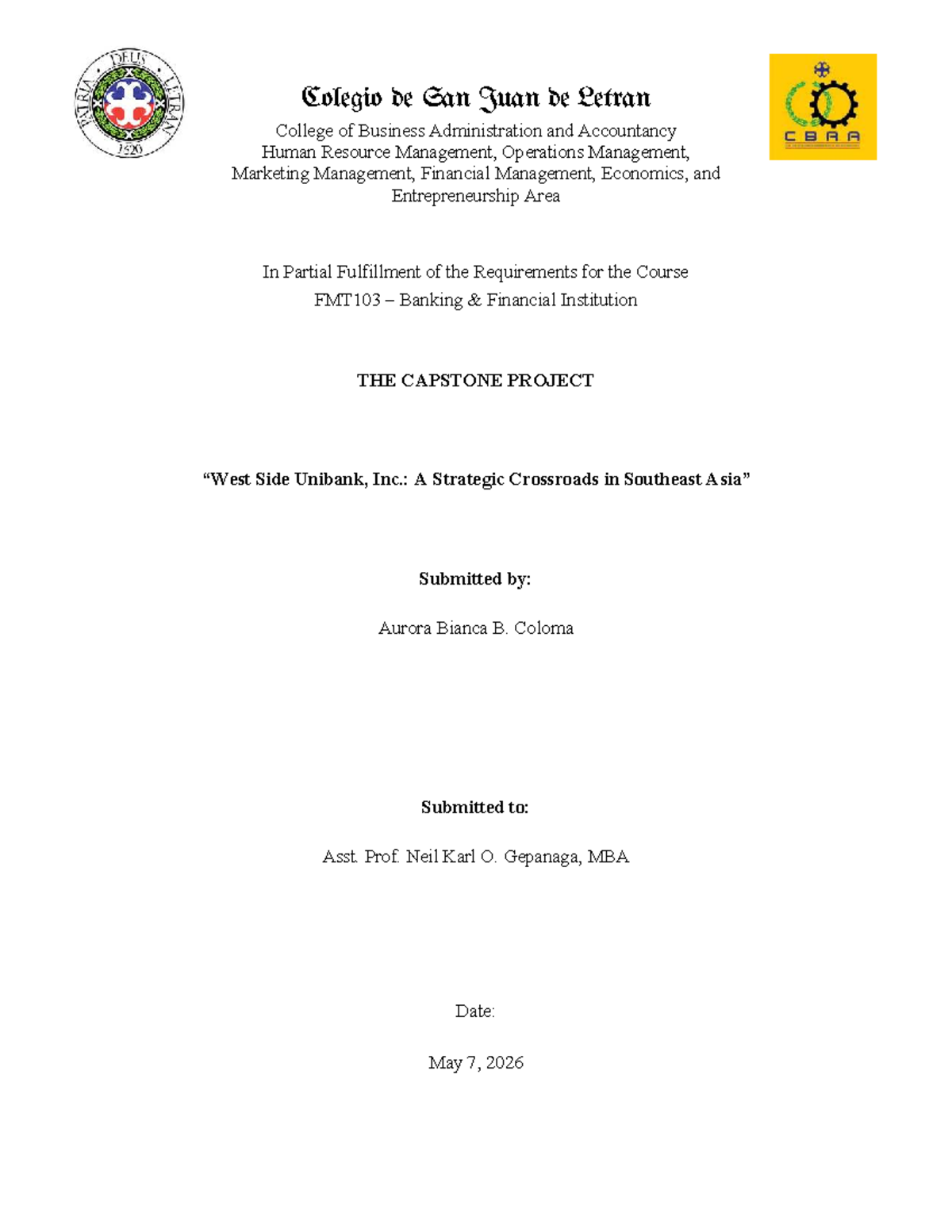FMT103 Capstone Project: Strategic Analysis of West Side Unibank - Studocu
