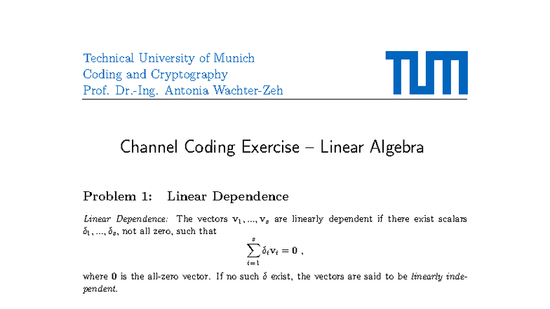 TUM Coding & Cryptography Exercise 1: Linear Algebra Problems - Studocu