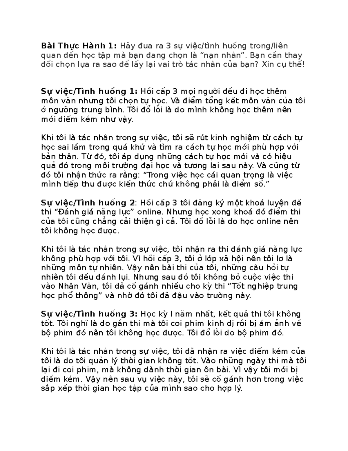 Ha Nhat Khue 2356260024 Baithuchanh 1 - Bài Thực Hành 1: Hãy đưa ra 3 sự việc/tình huống trong ...