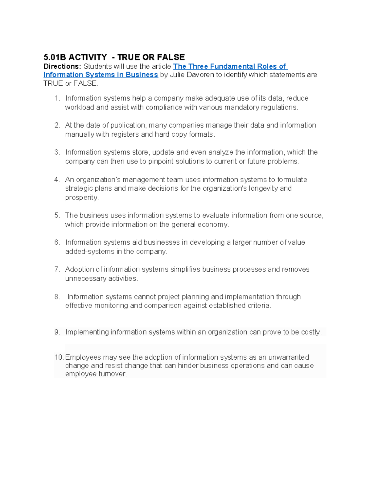 5.01B: Day 1 Student Activity - TRUE or FALSE on Info Systems - Studocu
