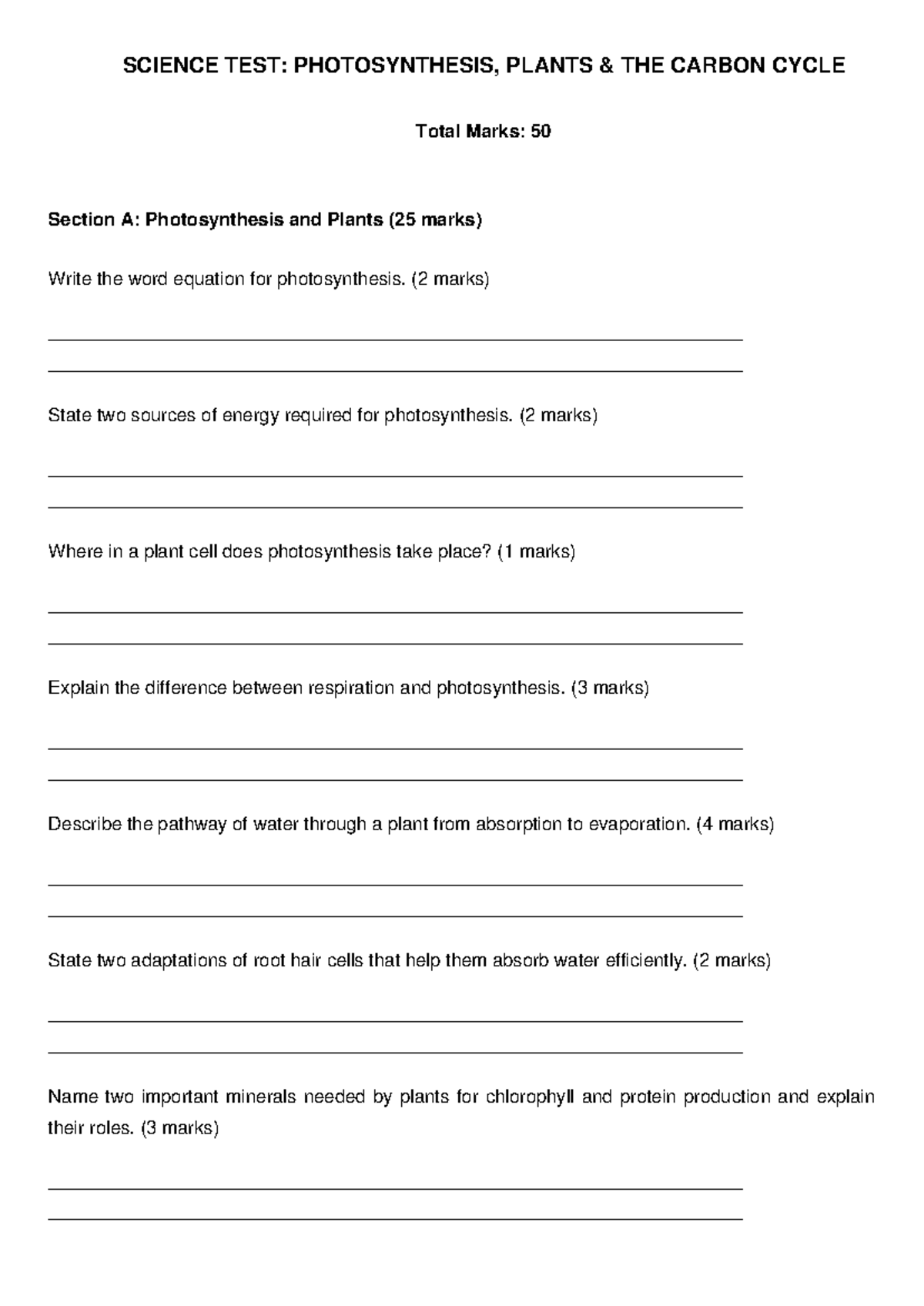 Science Test-2 - Bruh - SCIENCE TEST: PHOTOSYNTHESIS, PLANTS & THE ...
