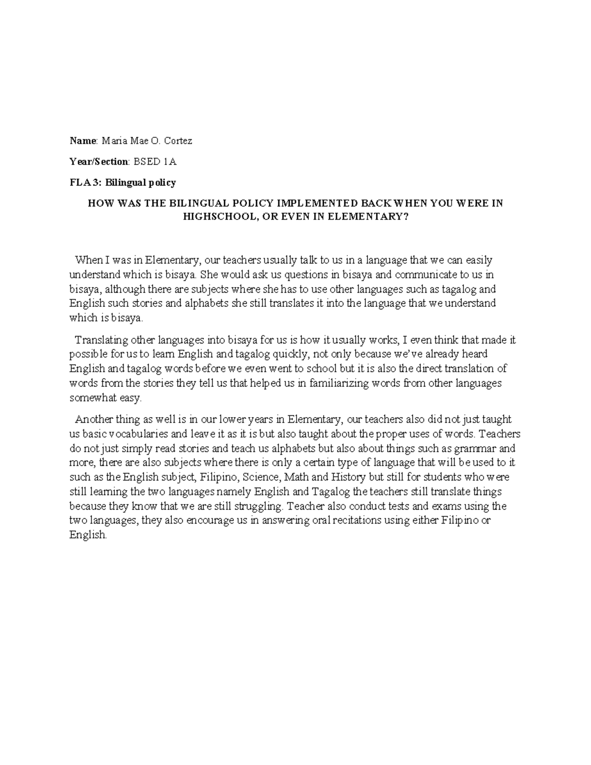 Bilingual Policy - i will use this in my assignment - Name: Maria Mae O ...