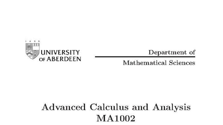 Advanced Calculus and Analysis MA1002 - Ian Craw (2002) Notes - Studocu