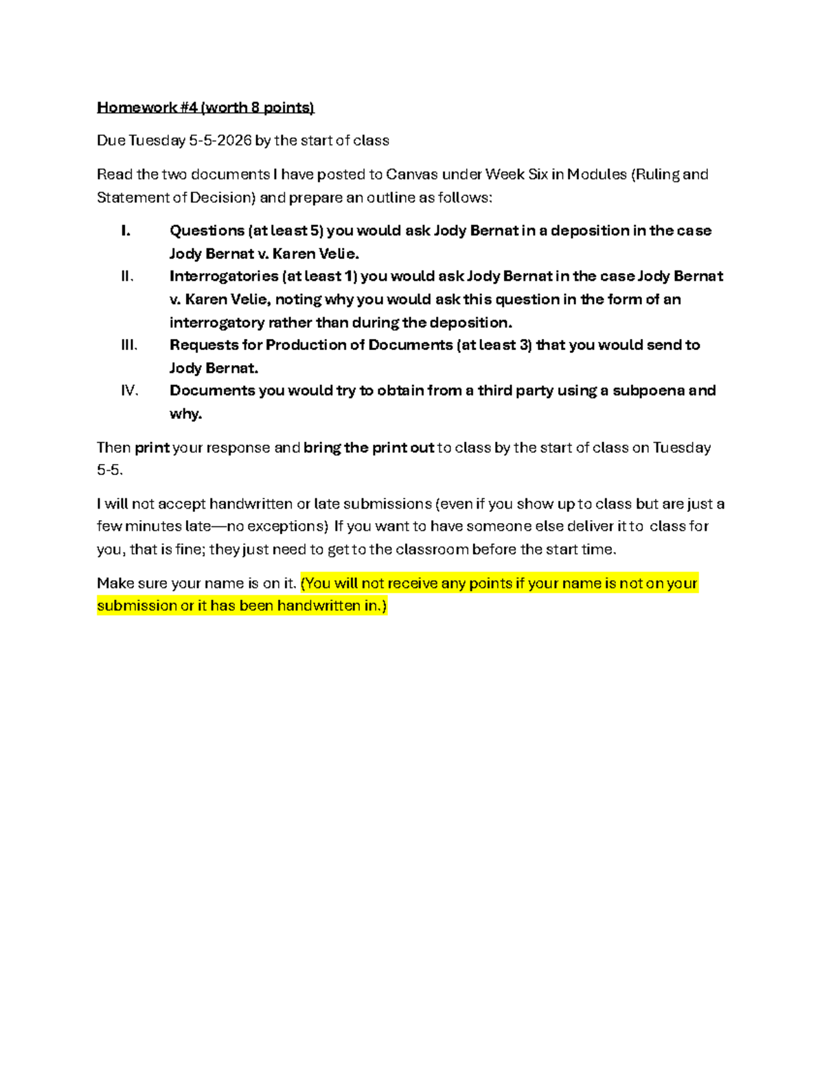 Homework #4: Outline for Jody Bernat v. Karen Velie - Studocu