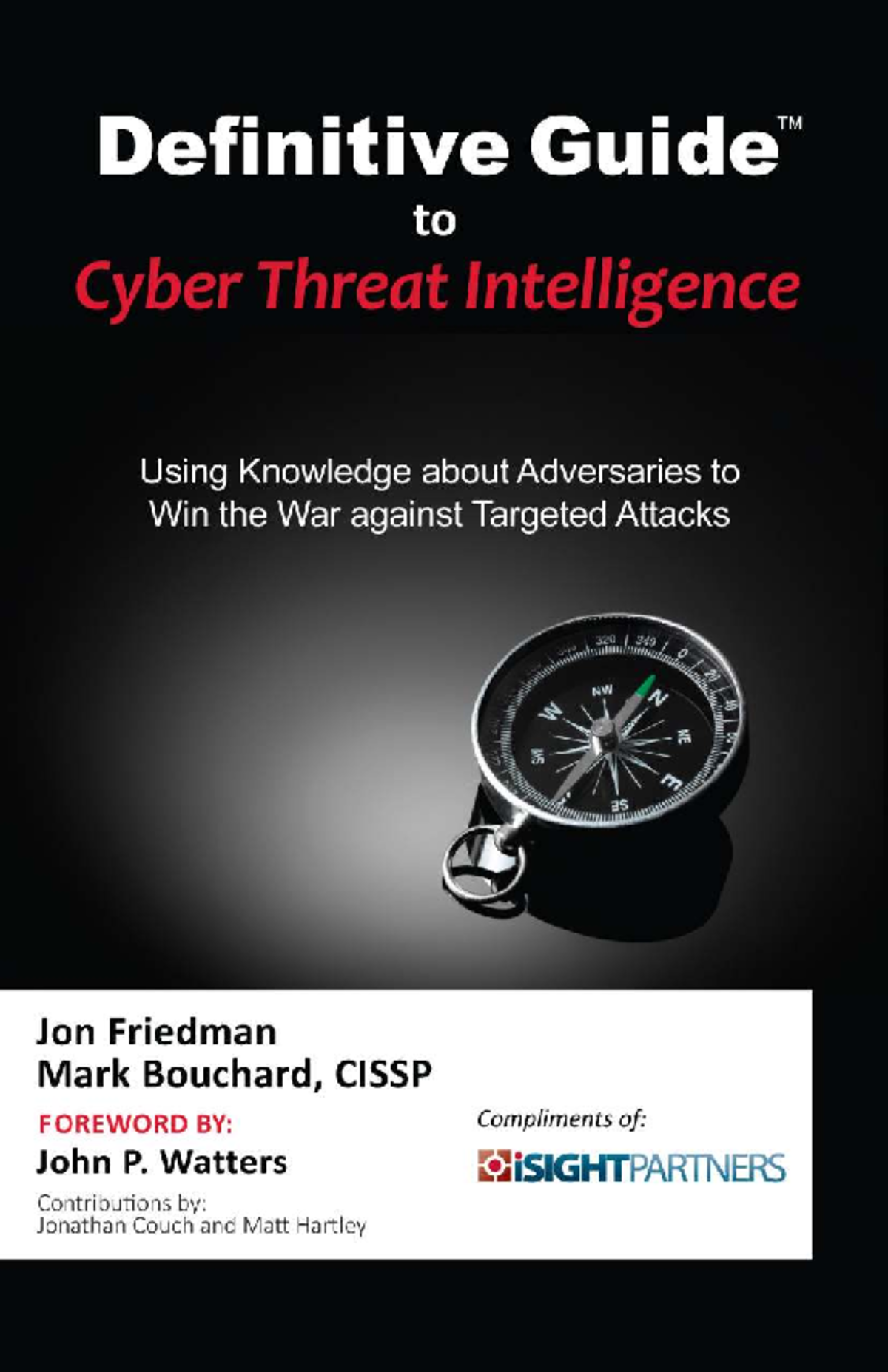 Definitive Guide to Cyber Threat Intelligence: Strategies & Best ...