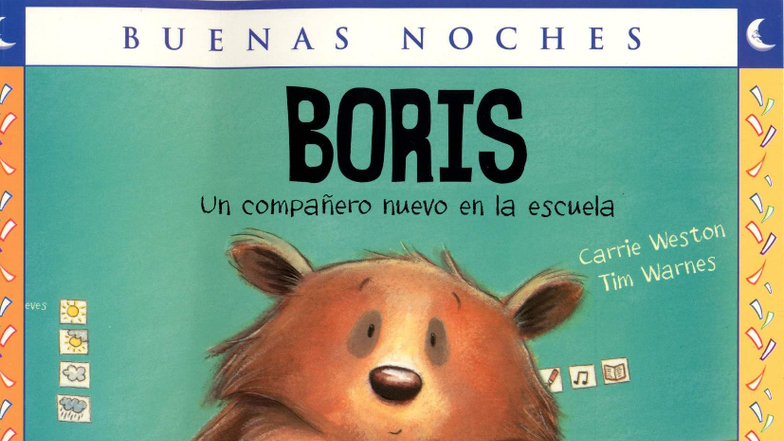 BUENAS NOCHES: La Historia de Boris el Oso Pardo - LIRBO 01 - Studocu