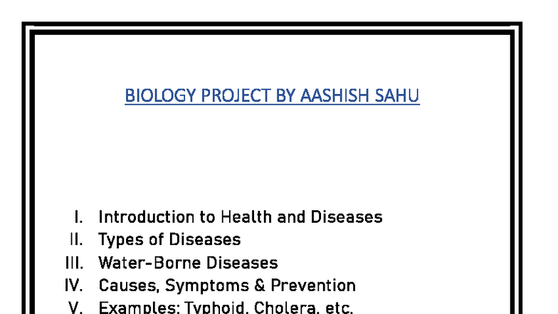 Biology Project: Health and Diseases Overview (BIOLOGY 12TH) - Studocu
