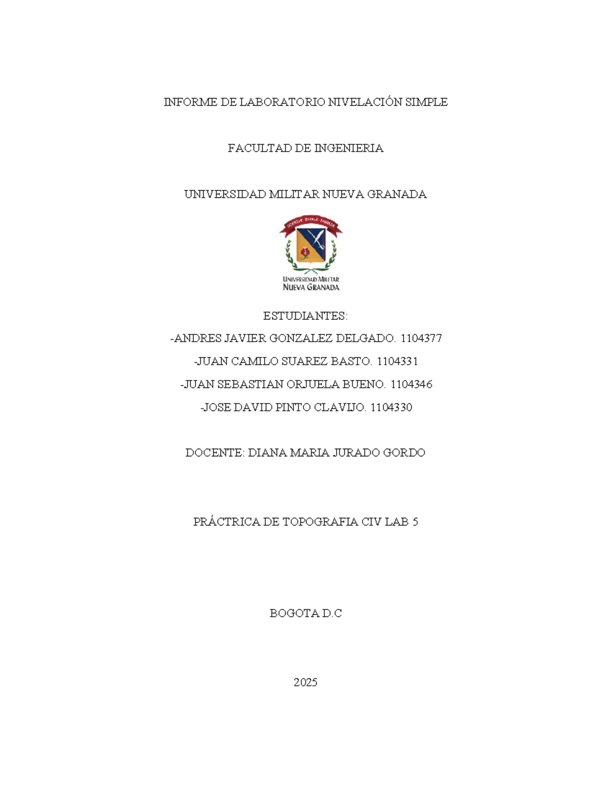 Informe de Laboratorio: Nivelación Simple - CIV LAB 5 - Studocu