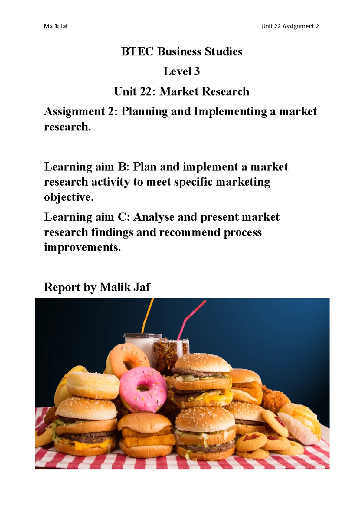 Unit 22 Market Research Assignment 1 - Achieving Distinction Insights ...