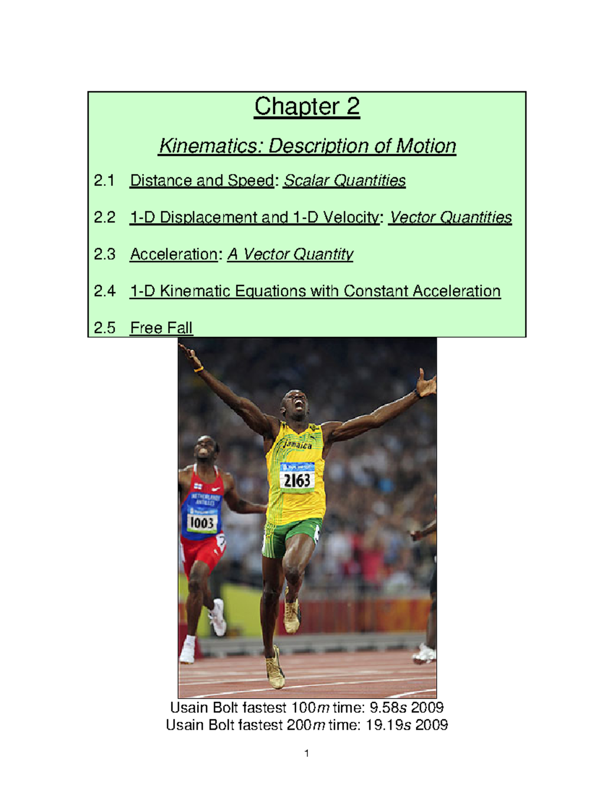 Chapter 2 Notes - Chapter 2 Kinematics: Description of Motion ####### 2 ...