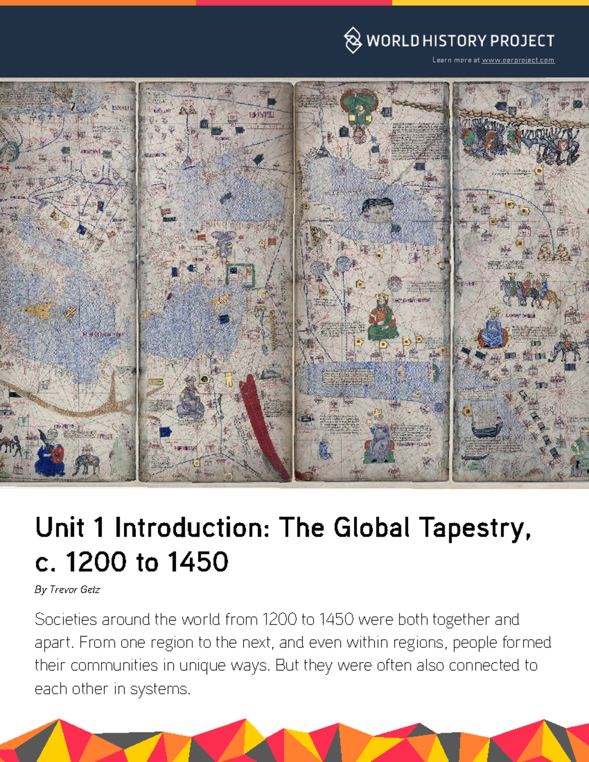 Unit 1 Introduction: The Global Tapestry, c. 1200-1450 - Trevor Getz ...