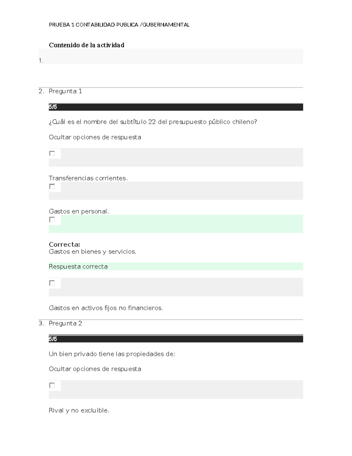Prueba 1 de Contabilidad Pública Gubernamental: Preguntas y Respuestas - Studocu