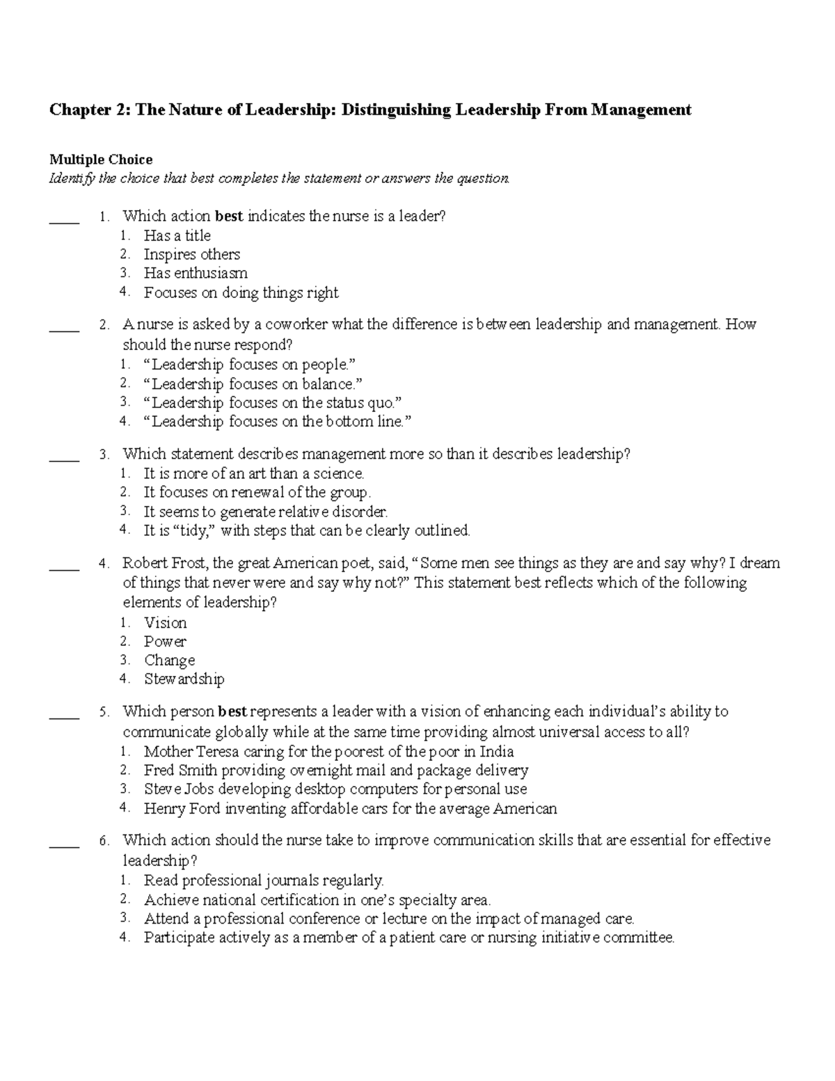 CH02 - test questions to be used for practice exams. Which leadership ...