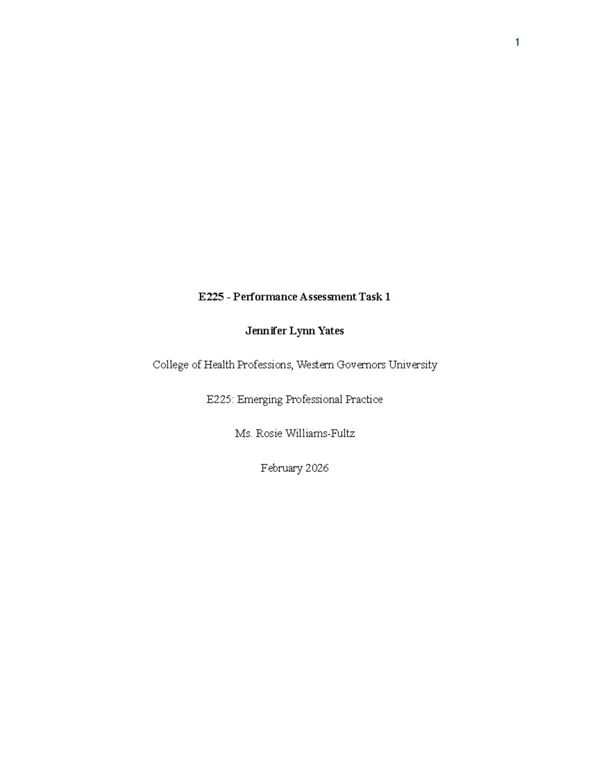 E225: Performance Assessment Task 1 - Preparing for Nursing Success ...