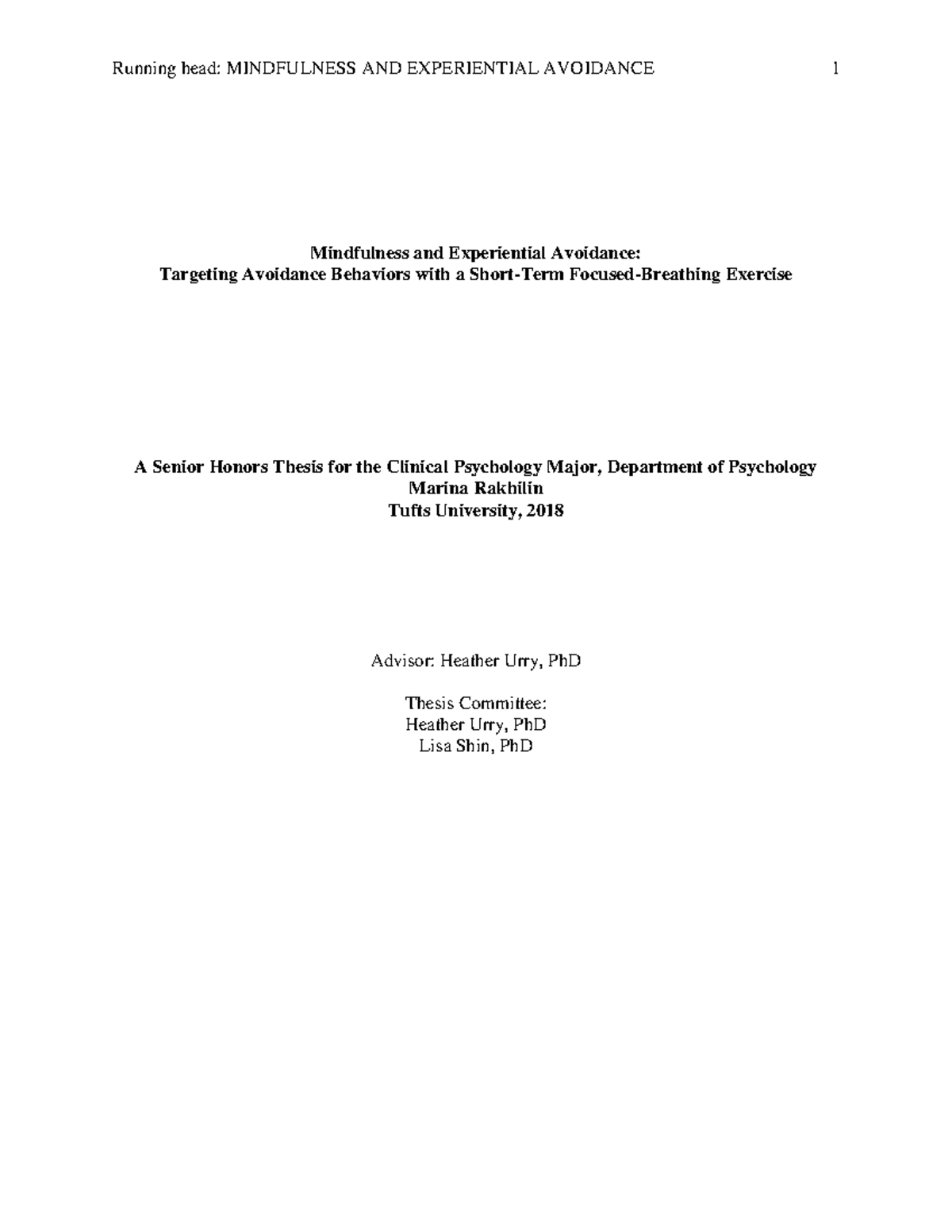 Mindfulness and Experiential Avoidance: A Senior Thesis for PSY 2018 ...