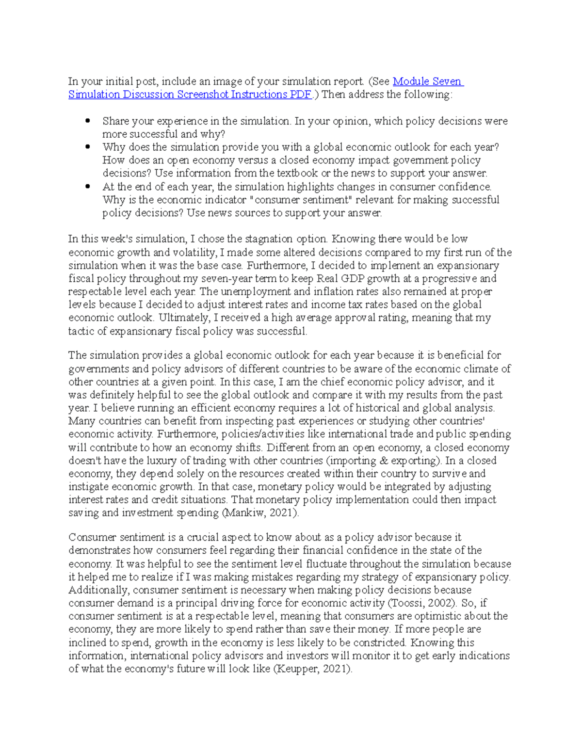 Module 7 7-2 Simulation Discussion Second Run of Econland ECO 202 - In your initial post ...