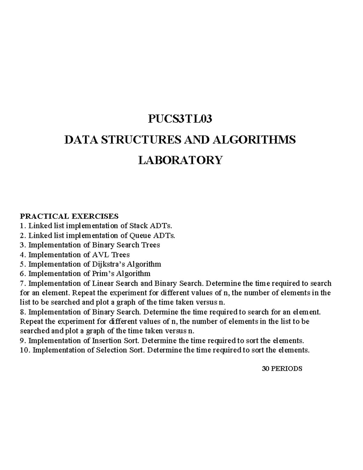 DSA LAB Manual - PUCS3TL DATA STRUCTURES AND ALGORITHMS LABORATORY PRACTICAL EXERCISES 1. Linked ...