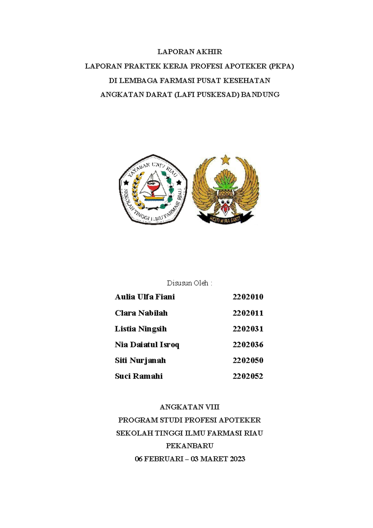 Laporan Akhir PKPA Apoteker di LAFI Puskesad Bandung 2023 - Studocu