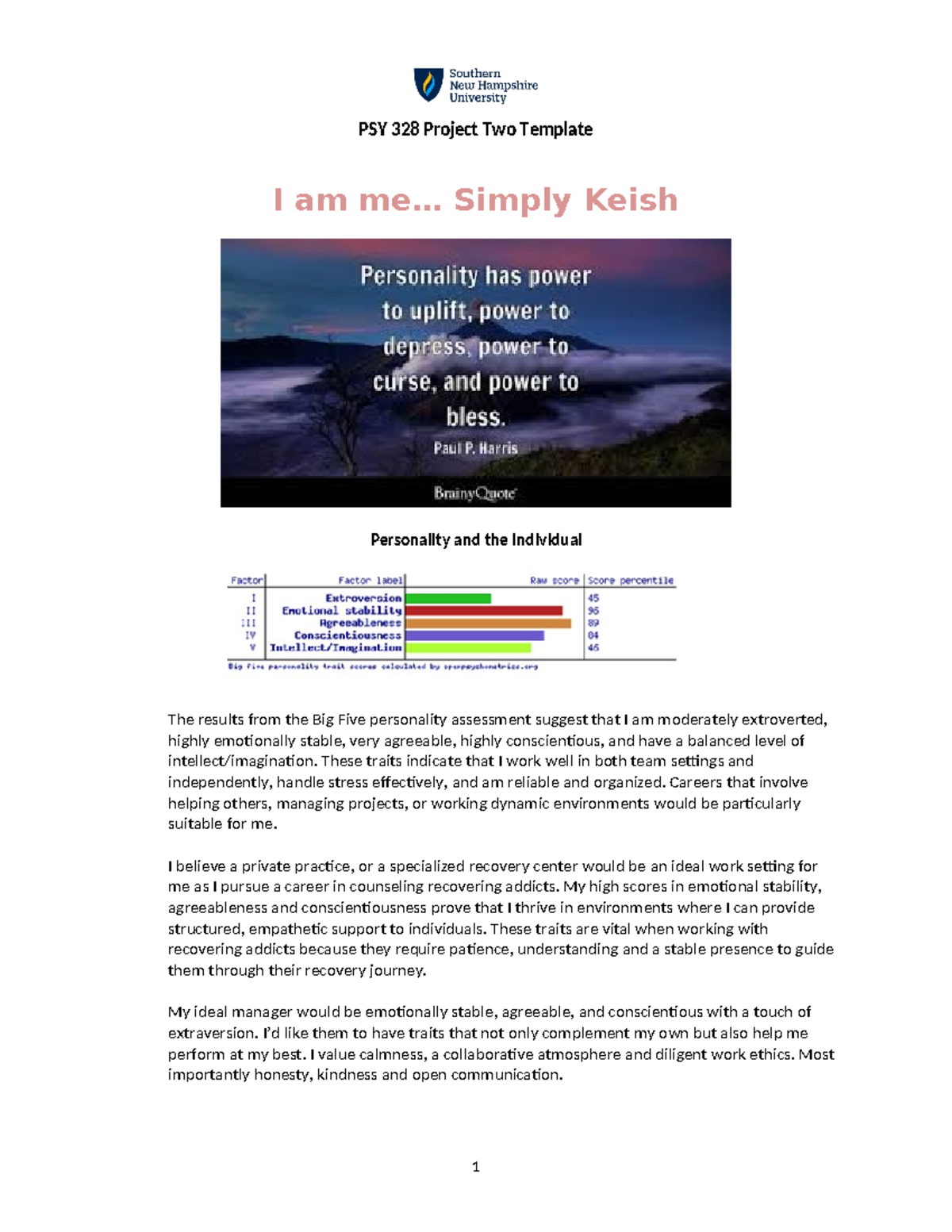PSY 328 Project Two Done - PSY 328 Project Two Template I am me ...