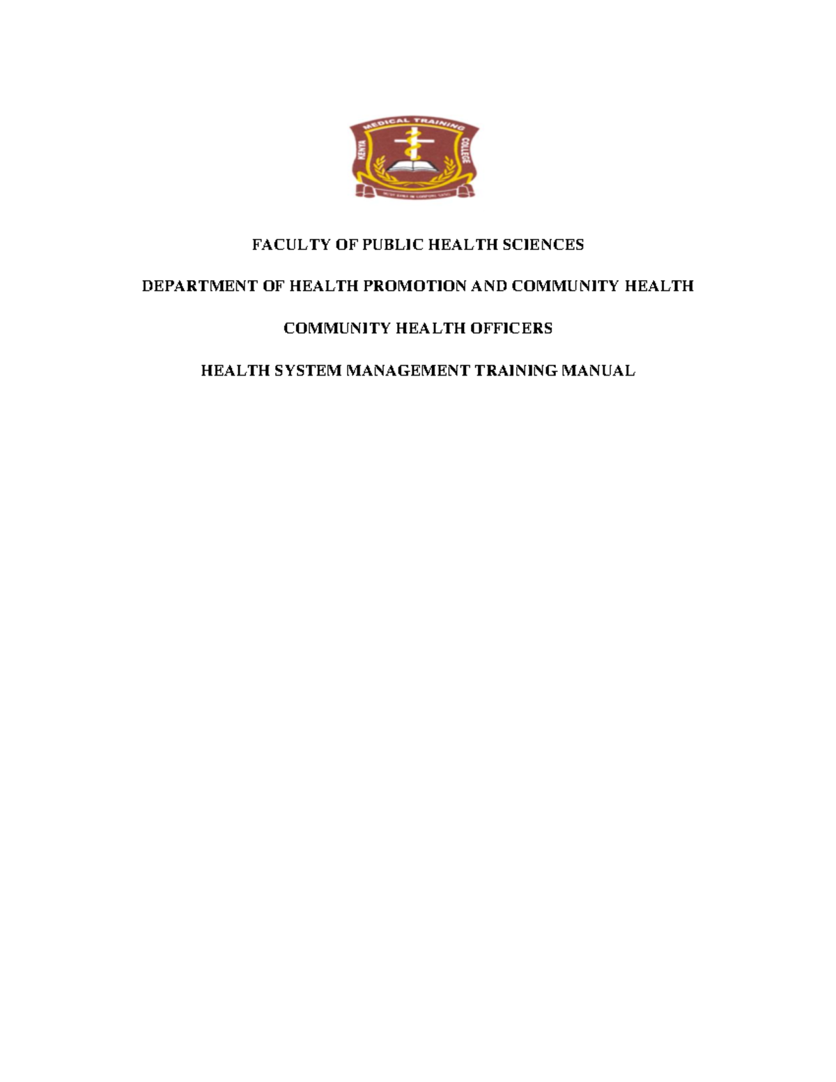 Health system management I: Introduction to leadership and management ...