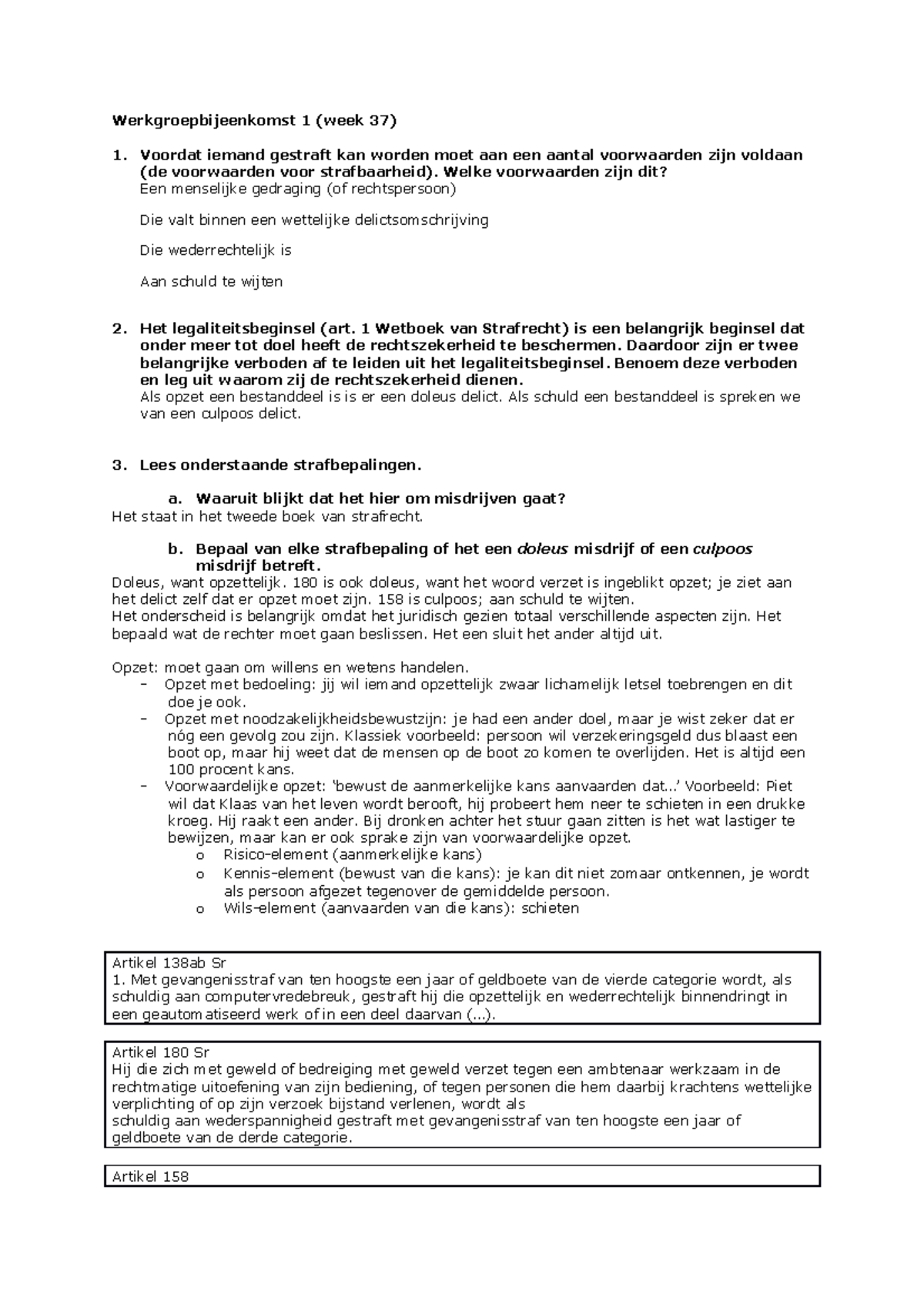 Werkgroep 1: Onregelmatigheden in het Strafrecht en Opzet Analyseren ...