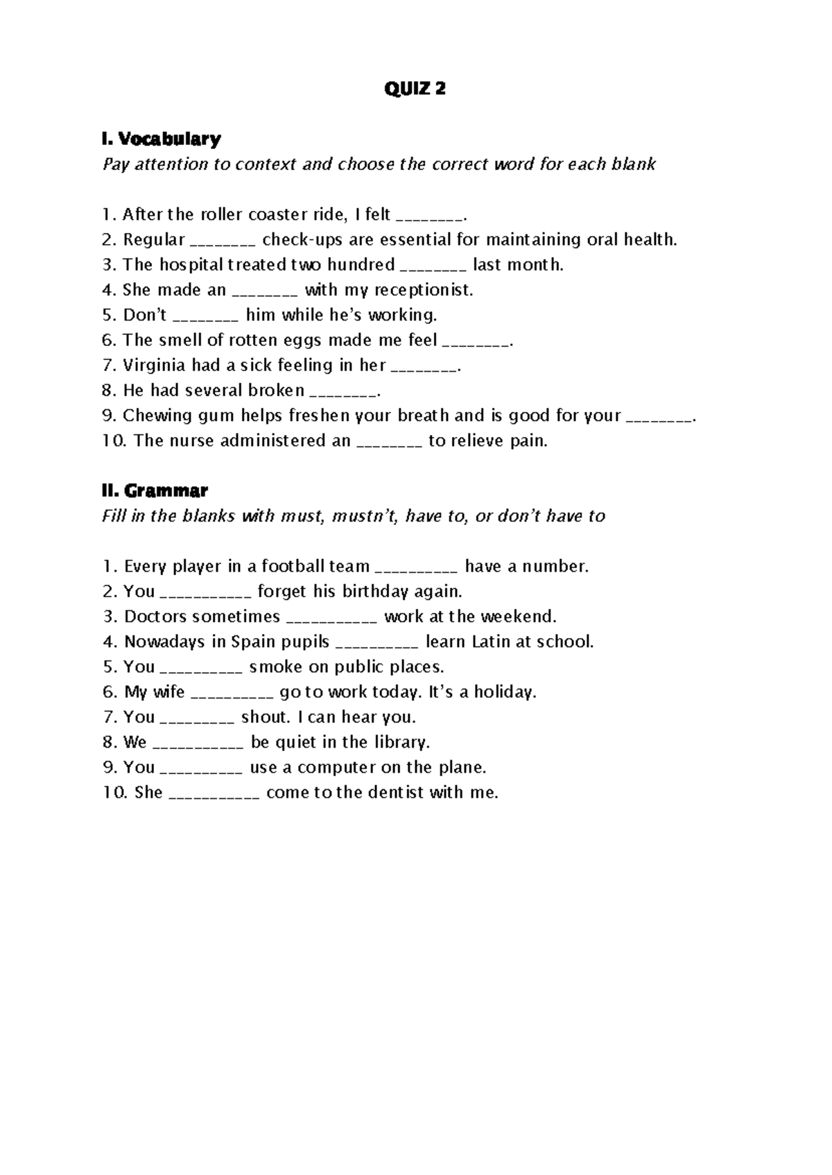 2.Unit 2 Vocabulary and grammar - QUIZ 2 I. Vocabulary Pay attention to ...