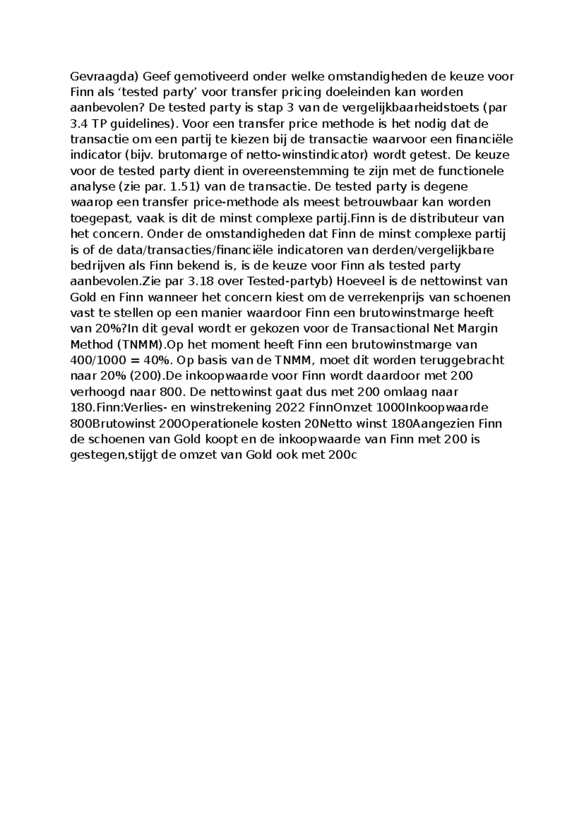 Transfer Pricing Analysis: Finn as Tested Party in TNMM - Studeersnel