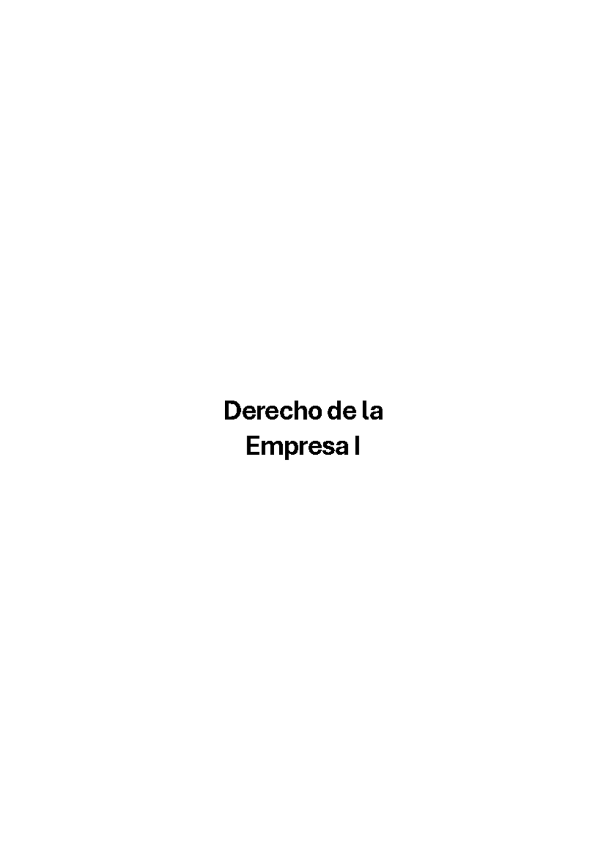 Apuntes de Derecho de la Empresa I - C. Ignacio Giuffré - Studocu