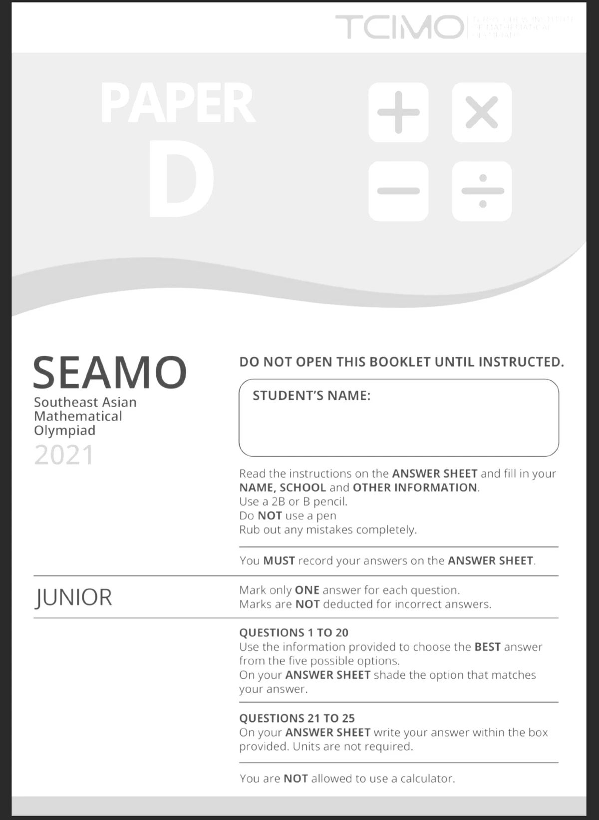 Seamo X Paper D 2020 WITH Answers - 1 Paper D © SEAMO X 2020 Section A ...