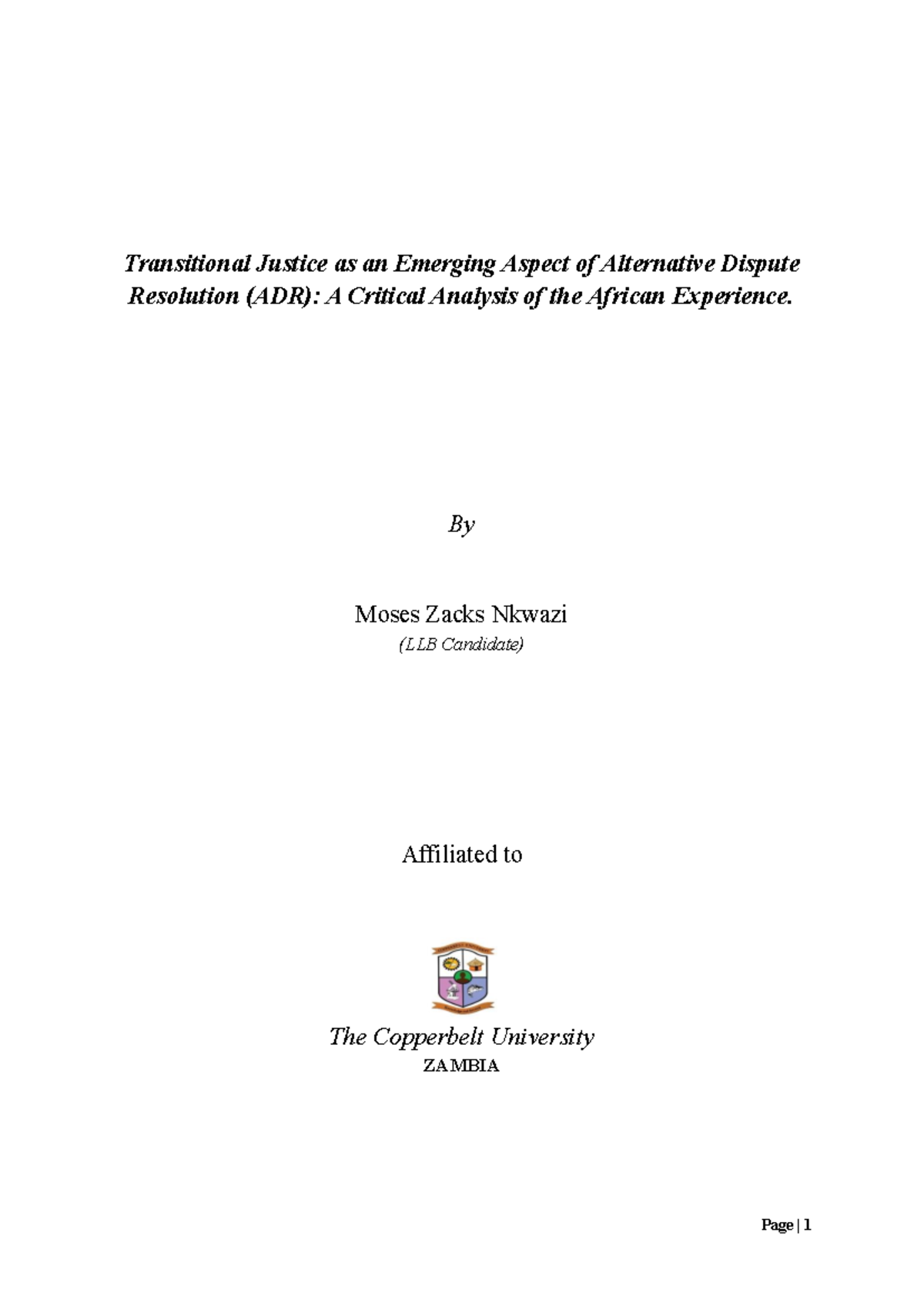 Transitional Justice & ADR: A Critical Analysis of Africa's Experience ...