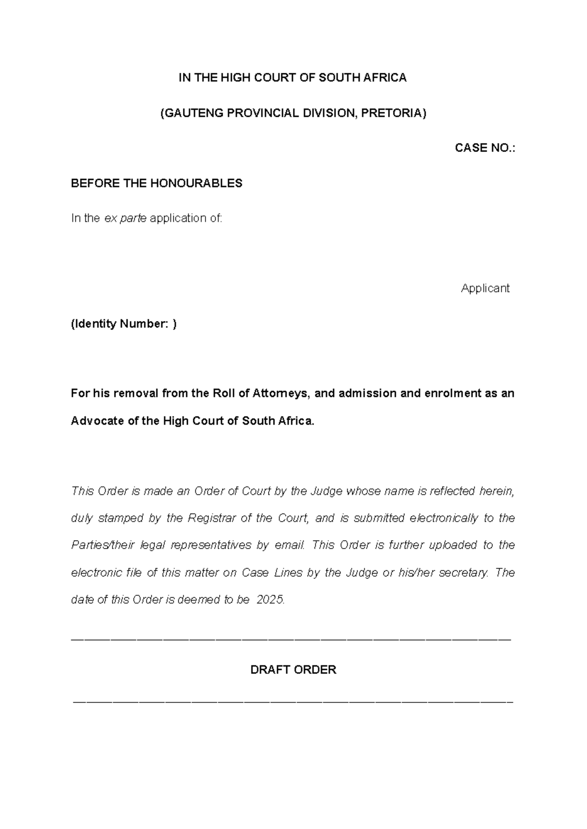 Draft Order for Removal from Roll of Attorneys - Case No: [Insert No ...