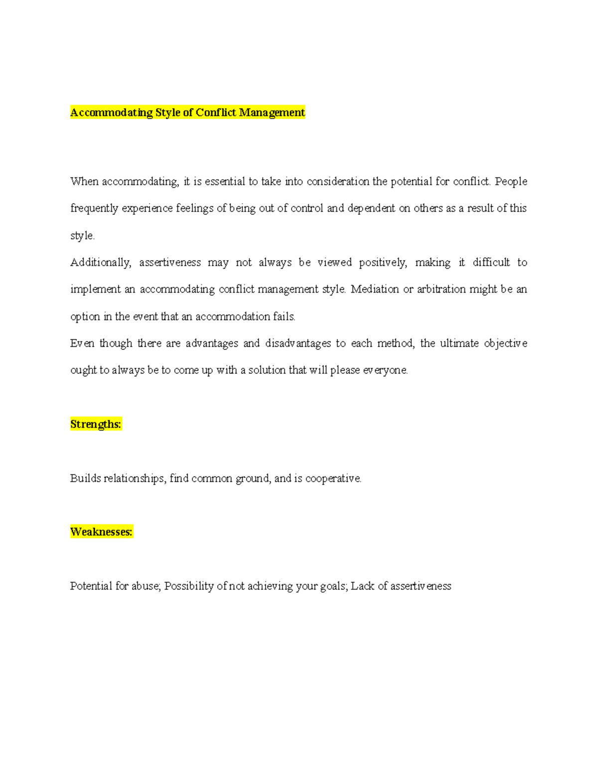 Accommodating Style of Conflict Management - People frequently ...