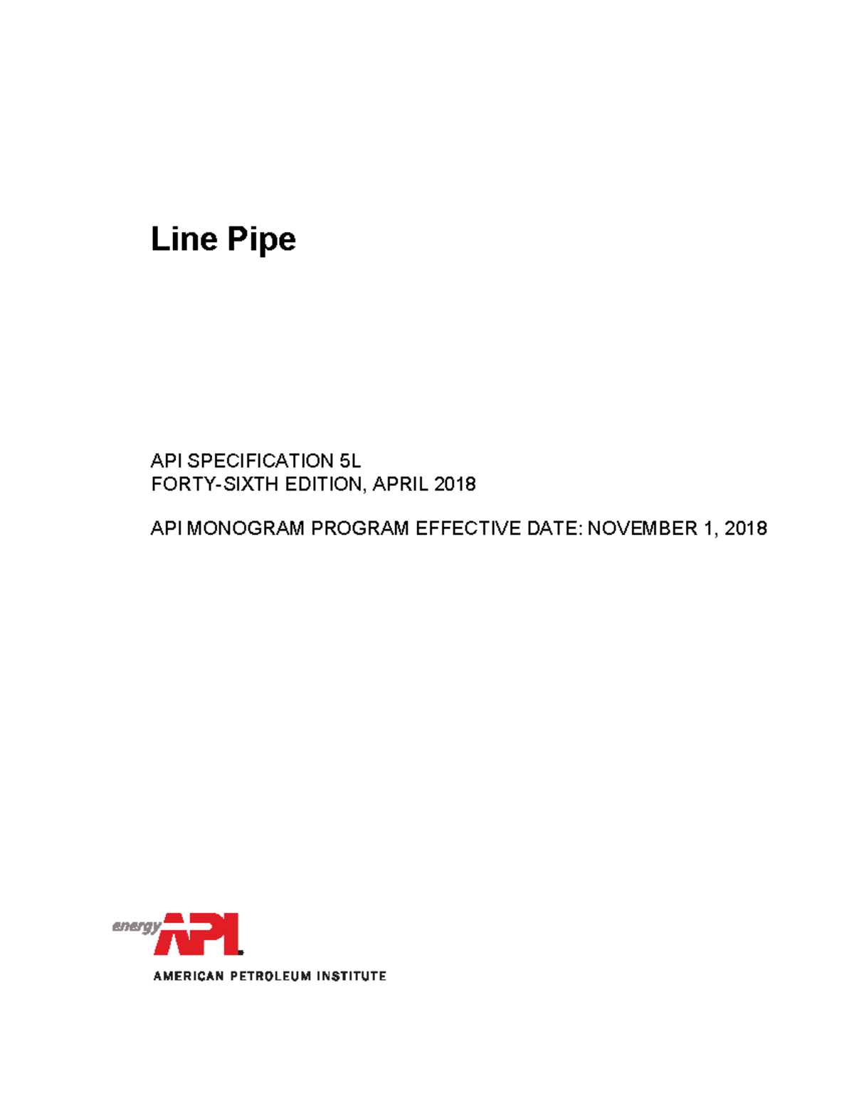 API Specification 5L (2018) - Line Pipe Standards and Requirements ...