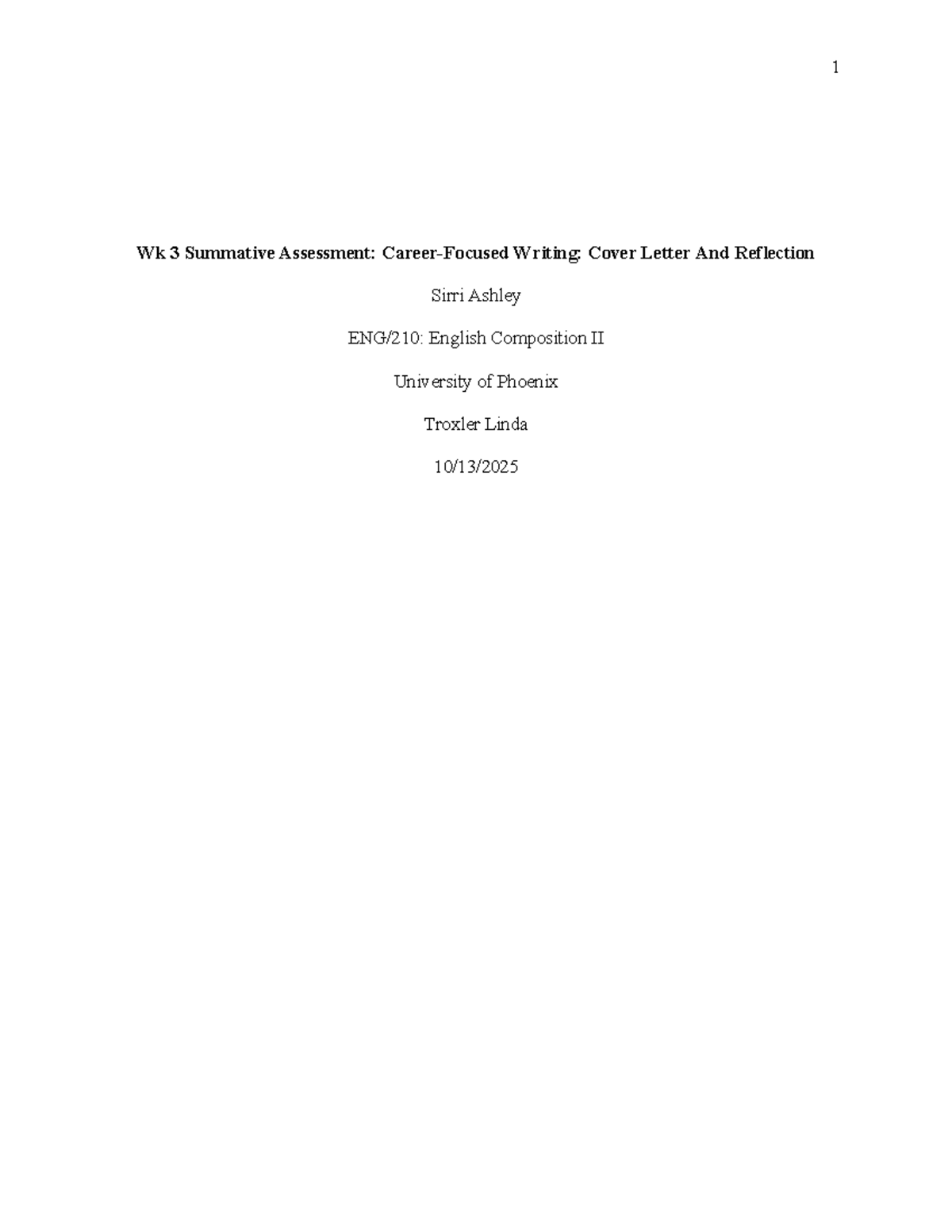 Wk 3 Summative Assessment: Cover Letter & Reflection for English Comp ...