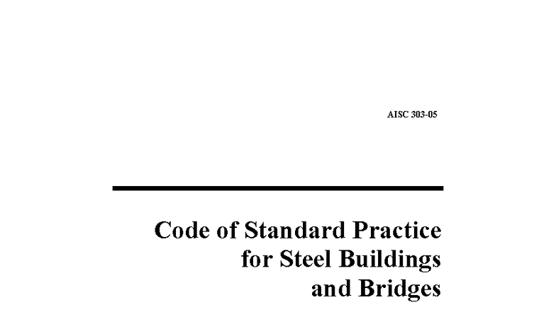 AISC Code of Standard Practice for Steel Buildings and Bridges (2005 ...