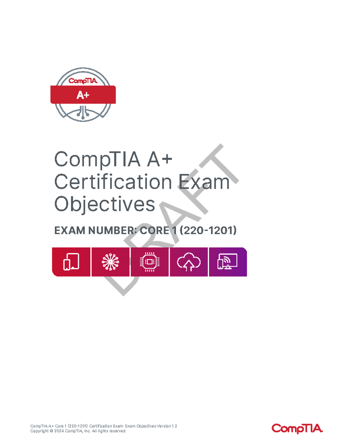 CompTIA A+ Core 1 (220-1201) Certification Exam Objectives v1.2 - Studocu