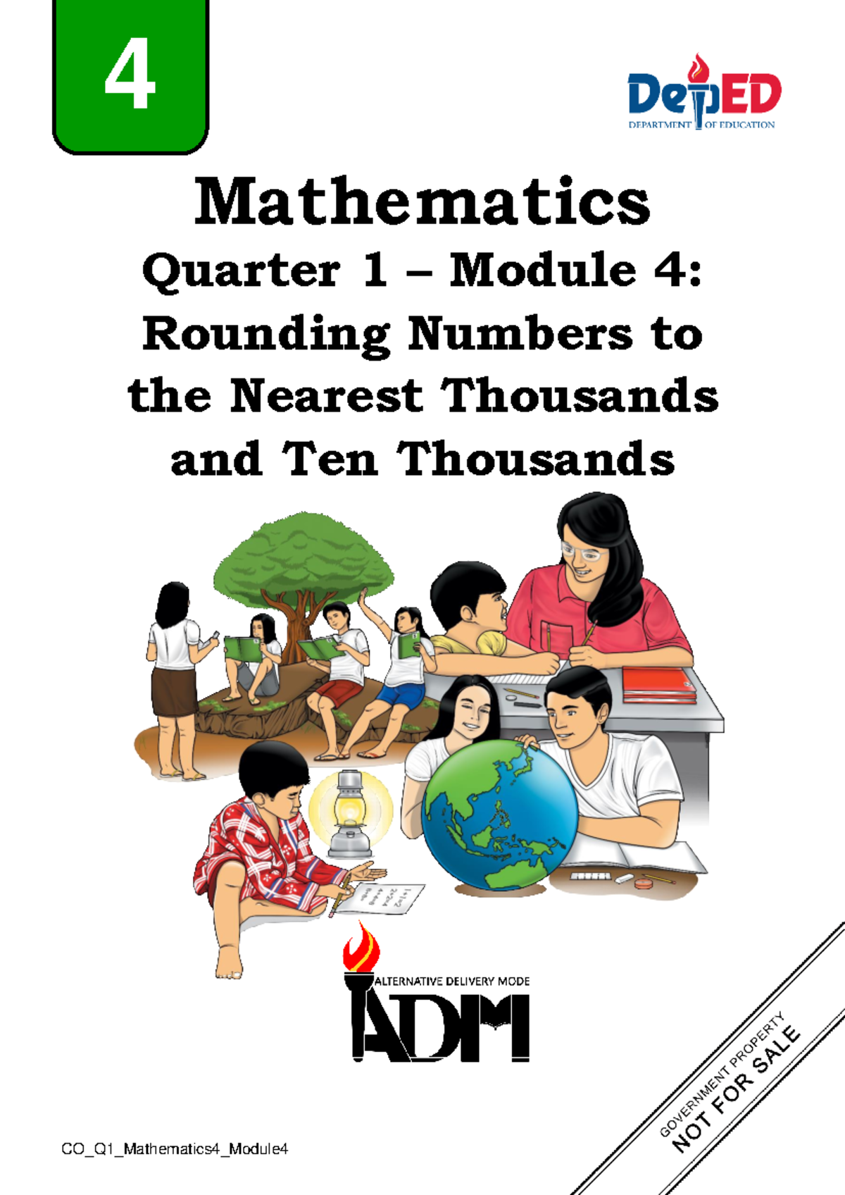 Math4 Q1 Mod4: Rounding Numbers to the Nearest Thousands & Ten ...