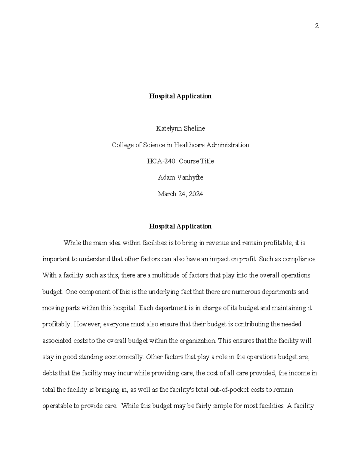 Hospital Application - Hospital Application Katelynn Sheline College of ...