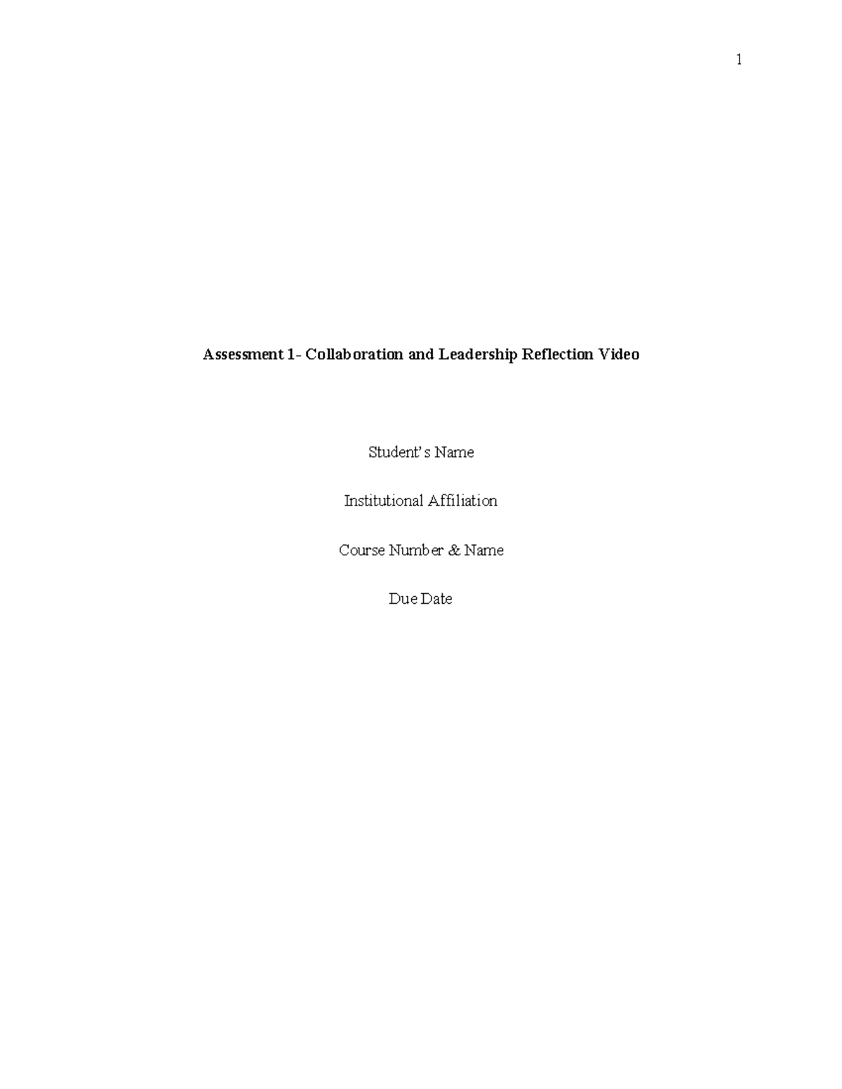 Assessment 1: Collaboration & Leadership Reflection Video - Studocu