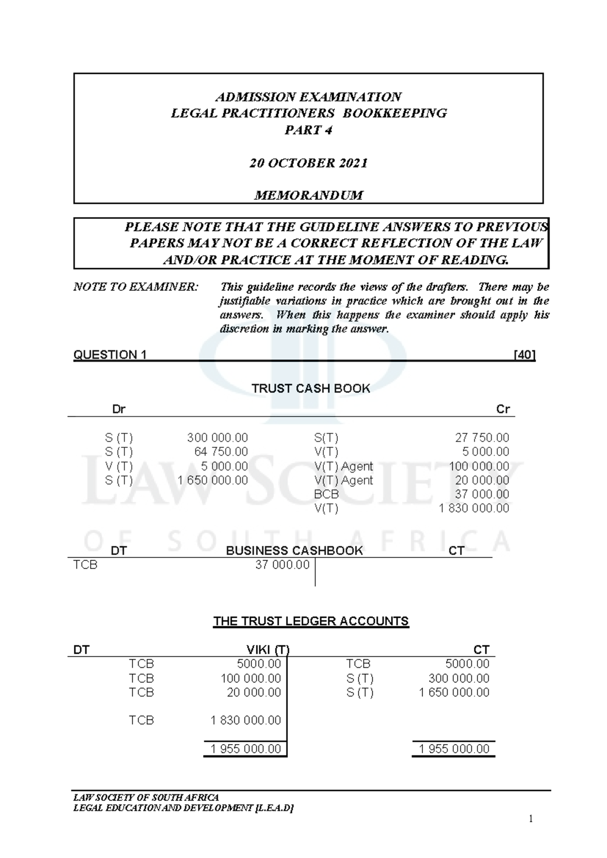 ADMISSION EXAMINATION LEGAL BOOKKEEPING PART 4 MEMORANDUM 2021 - Studocu