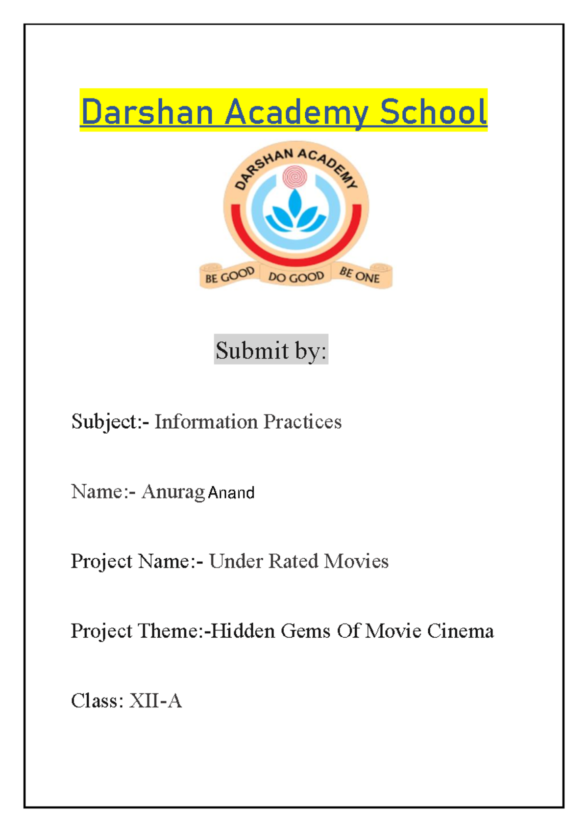 Anurag Anand's IP Project: Hidden Gems of Movie Cinema (Class-12) - Studocu