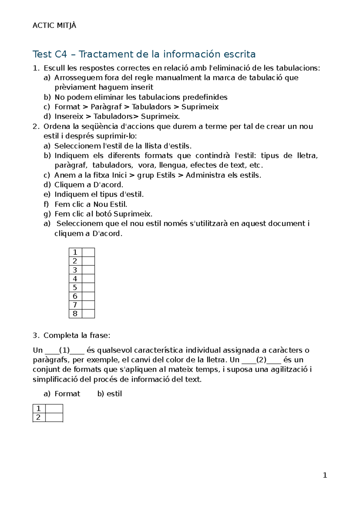 Actic Test C4 - Tractament de la informació escrita - Test C4 ...